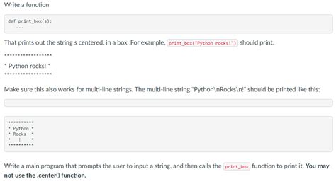 Solved That Prints Out The String S Centered In A Box For