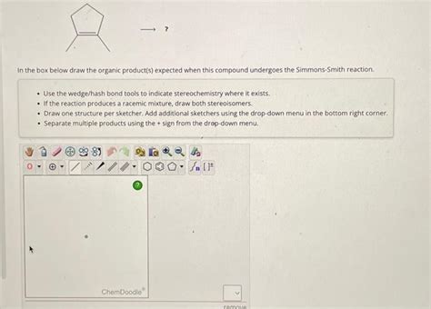Solved In The Box Below Draw The Organic Products Expected