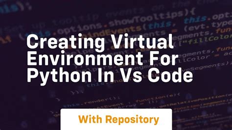 Creating Virtual Environment For Python In Vs Code Youtube