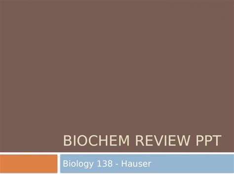 PPTX Biochem Review Ppt DOKUMEN TIPS