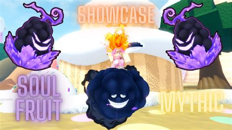 Soul Fruit Showcase In Fruit Battlegrounds Youtube