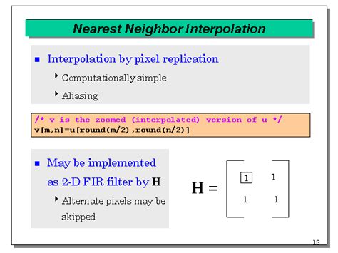 Nearest Neighbor Interpolation