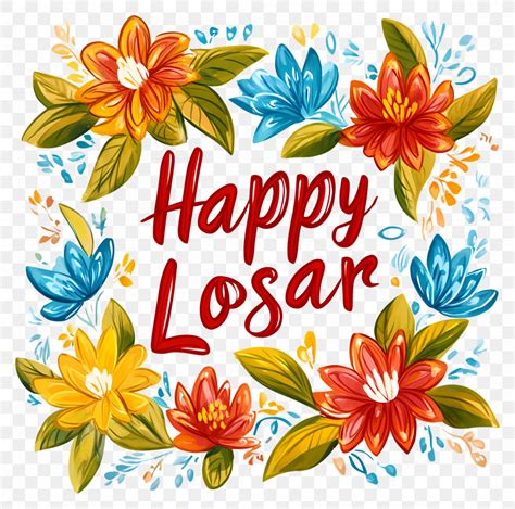 Happy Losar Happy Losar Greeting Card Png 4148x4112px Happy Losar