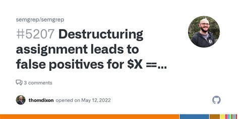Destructuring Assignment Leads To False Positives For X X In