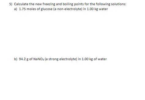 Solved Calculate The New Freezing And Boiling Points For Chegg