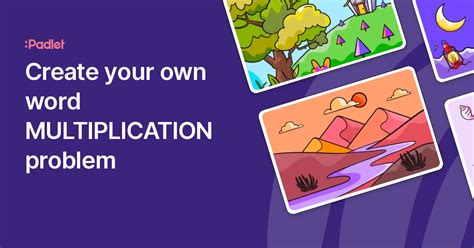 Create Your Own Word Multiplication Problem