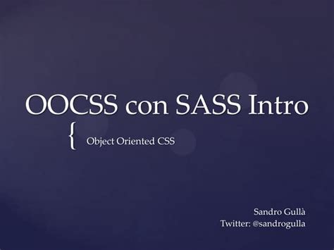 Oocss Con Sass Intro Pptx