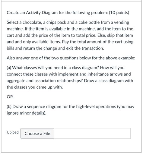 Solved Create An Activity Diagram For The Following Problem