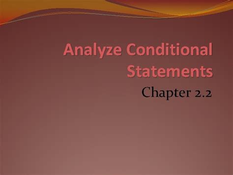 Analyze Conditional Statements Chapter Conditional Statement