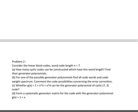 Problem 2 Consider The Linear Block Codes Studyx