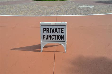White Private Function Sign On Red Sidewalk Street Function Signage