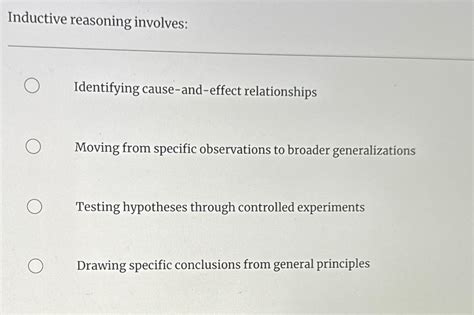 Solved Inductive Reasoning Involves Identifying Chegg