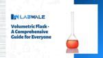 Volumetric Flask A Comprehensive Guide For Everyone