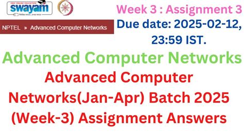 Nptel Advanced Computer Networks Week 3 Assignment 3 Answers Solution