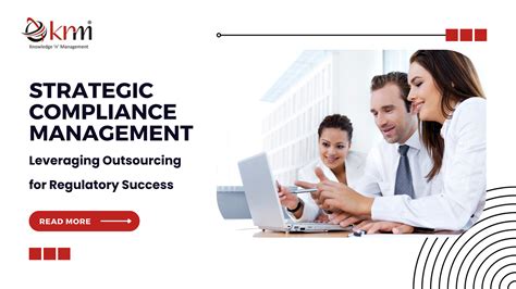 Leveraging Outsourcing For Regulatory Success