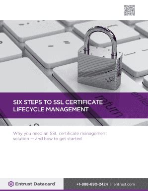 Fillable Online Six Steps To SSL Certificate Lifecycle Management Why You Need An SSL