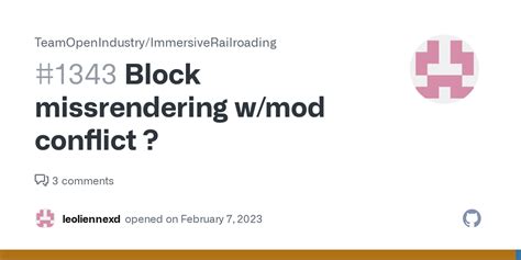 Block Missrendering W Mod Conflict Issue TeamOpenIndustry ImmersiveRailroading GitHub