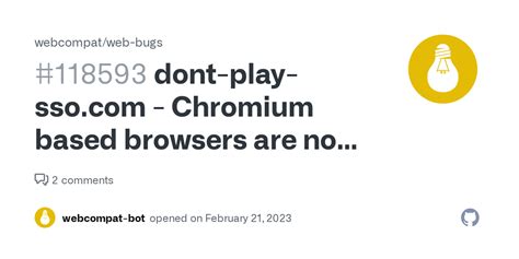 Dont Play Chromium Based Browsers Are Not Supported · Issue