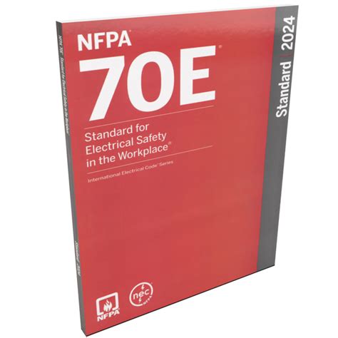 Nfpa 70e Standard For Electrical Safety In The Workplace Exam Book
