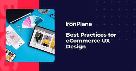 Best Practices For Ecommerce Ux Design