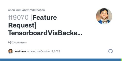 Feature Request Tensorboardvisbackend Images · Issue 9070 · Open