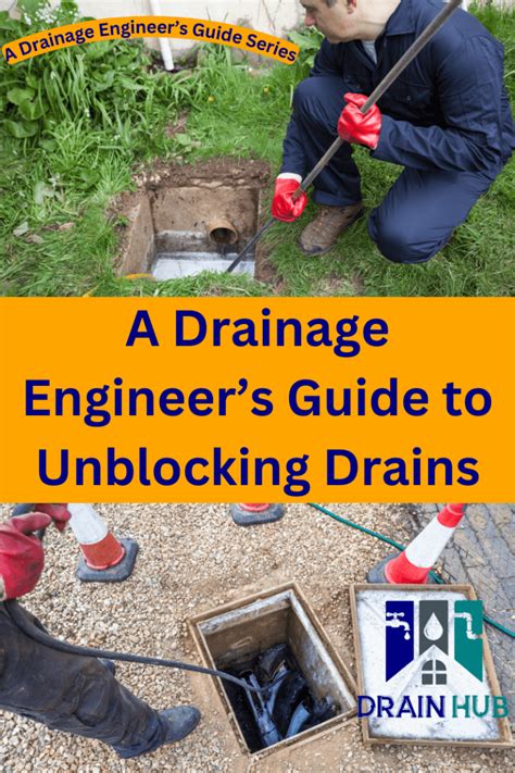 A Drainage Engineers Guide To Unblocking Drains Drainhub Uk