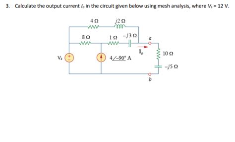 Solved 3 Calculate The Output Current I0 In The Circui