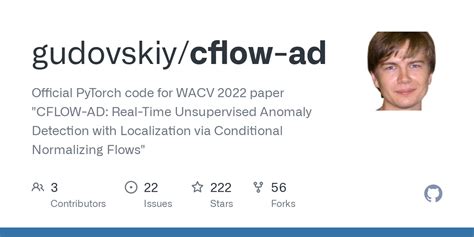 Github Gudovskiy Cflow Ad Official Pytorch Code For Wacv 2022 Paper Cflow Ad Real Time