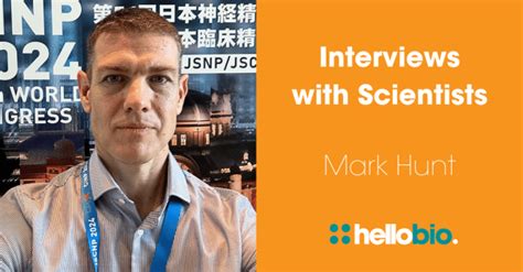 Interviews With Scientists Mark Hunt