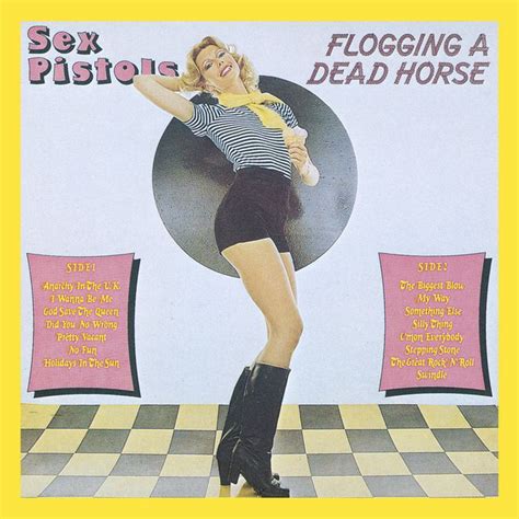 Flogging A Dead Horse Album By Sex Pistols Spotify