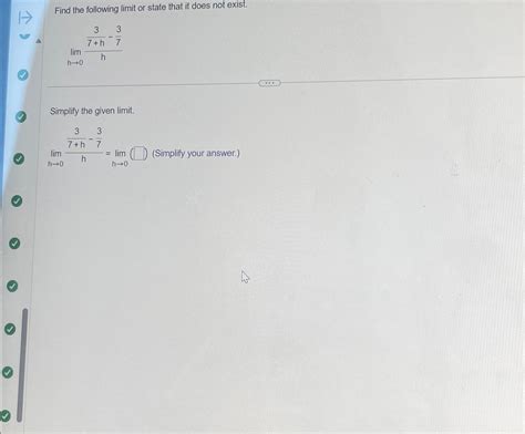 solved find the following limit or state that it does not