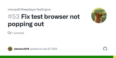 Fix Test Browser Not Popping Out · Issue 53 · Microsoftpowerapps