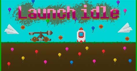 Launch Idle Play Launch Idle On Crazygames