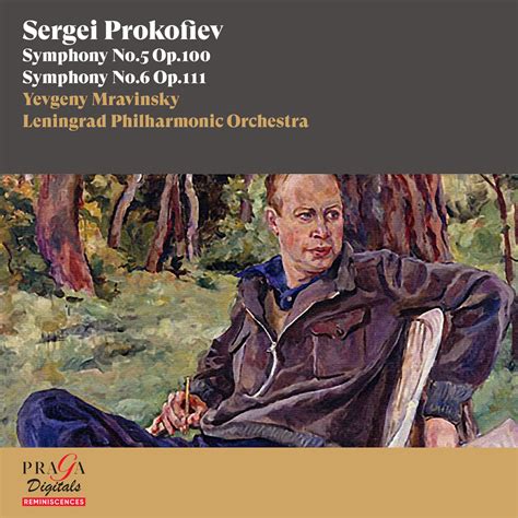 Sergei Prokofiev Symphony No 5 Op 100 Symphony No 6 Op 111