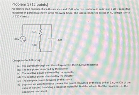 solved problem 1 12 points an electric load consists of a