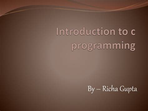 Introduction To C Programming Ppt