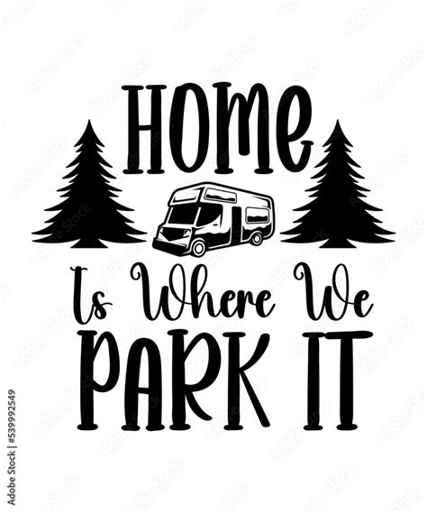 Vector Printable Clipart Camping Quote Svg Camping Saying Svg Funny Camping Svg Camplife