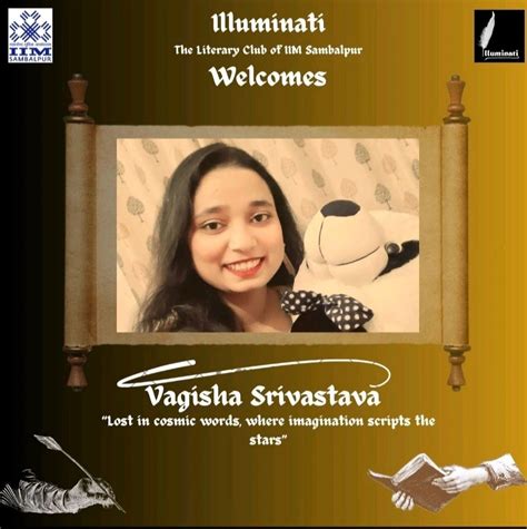 Vagisha Srivastava On Linkedin I Am Thrilled To Be Part Of Illuminati The Literary Club Of Iim