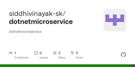 GitHub Siddhivinayak Sk Dotnetmicroservice Dotnetmicroservice