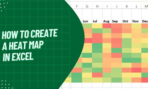 How To Create A Heat Map In Excel A Step By Step Guide Earn And Excel