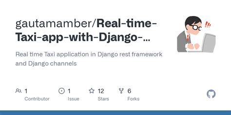 GitHub Gautamamber Real Time Taxi App With Django Channels Real Time Taxi Application In