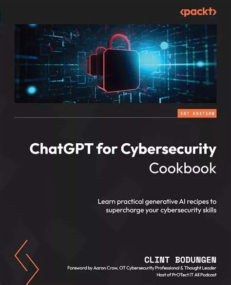 دانلود کتاب Chatgpt For Cybersecurity Cookbook چاپ 2024 ویرگول