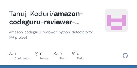 Github Tanuj Koduriamazon Codeguru Reviewer Python Detectors Amazon