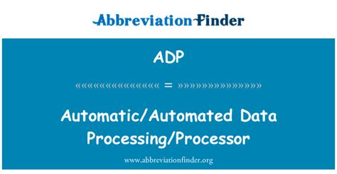 adp stands for automatic automated data processing processor abbreviation finder