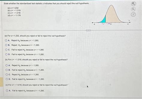 Solved State Whether The Standardized Test Statistic Z