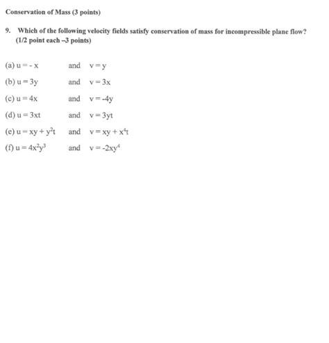 Solved Which Of The Following Velocity Fields Satisfy
