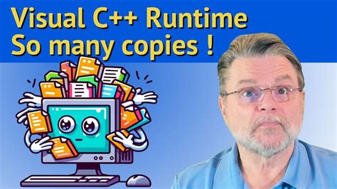 Why Are There So Many Copies Of The Visual C Runtime Youtube