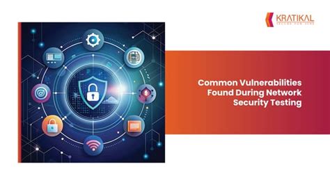 Common Vulnerabilities Found During Network Security Testing Pdf