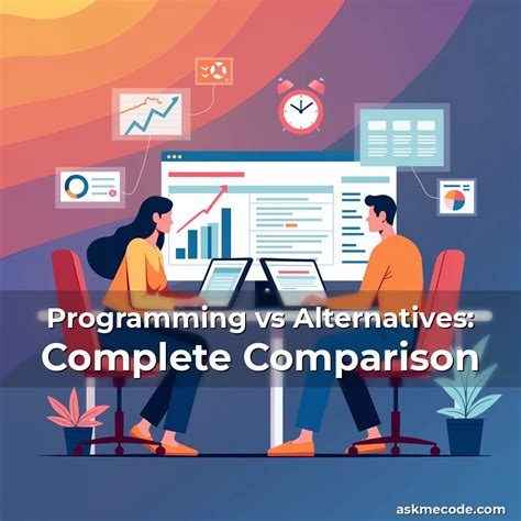 Programming Vs Alternatives Complete Comparison Askmecode