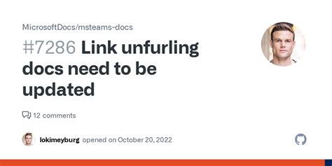 Link Unfurling Docs Need To Be Updated · Issue 7286 · Microsoftdocs